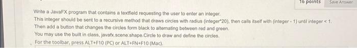 Solved Save Answer 16 points Write a JavaFX program that | Chegg.com