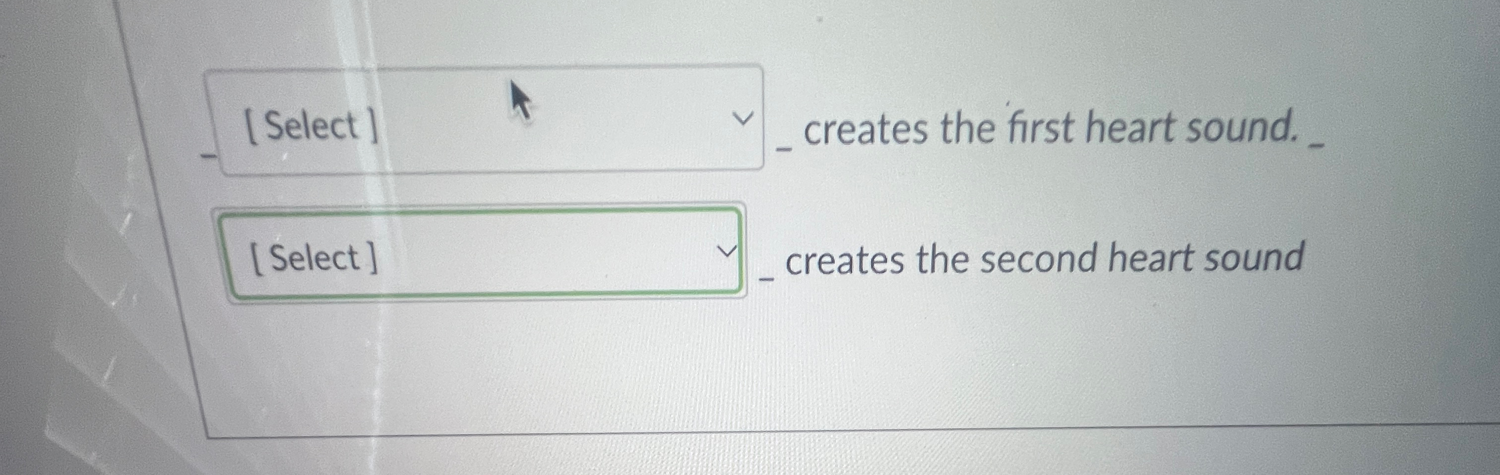 Solved creates the first heart sound.creates the second | Chegg.com