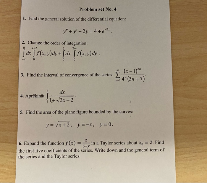 Solved Problem set No. 4 1. Find the general solution of the | Chegg.com