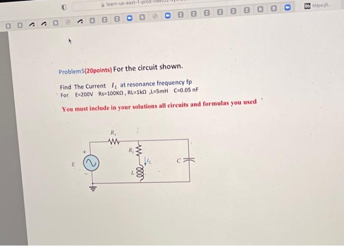 Solved Problem5(20points) For the circuit shown. Find The | Chegg.com