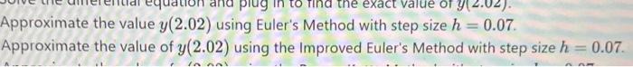 Solved Initial Value Problem. Given the differential | Chegg.com