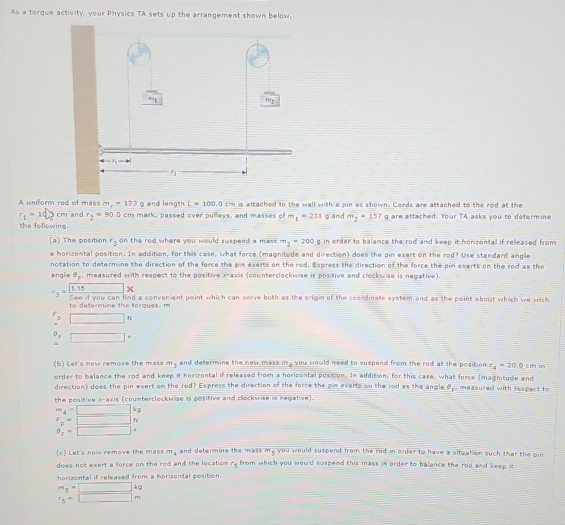 Solved As a torque activity, your Physics TA sets up the | Chegg.com