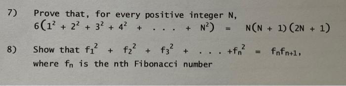 Solved 7) Prove that, for every positive integer N, | Chegg.com