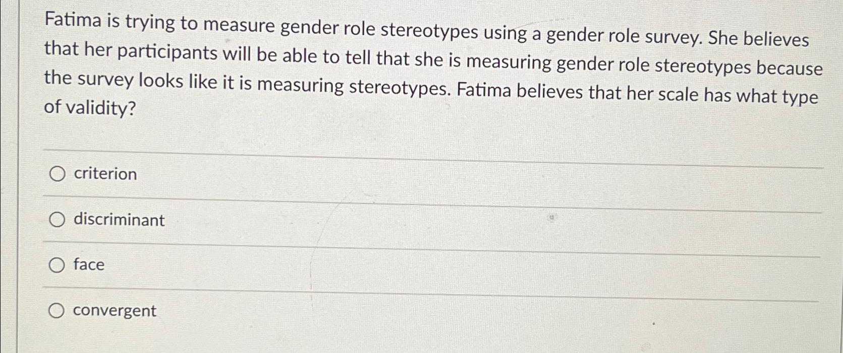 Solved Fatima is trying to measure gender role stereotypes | Chegg.com