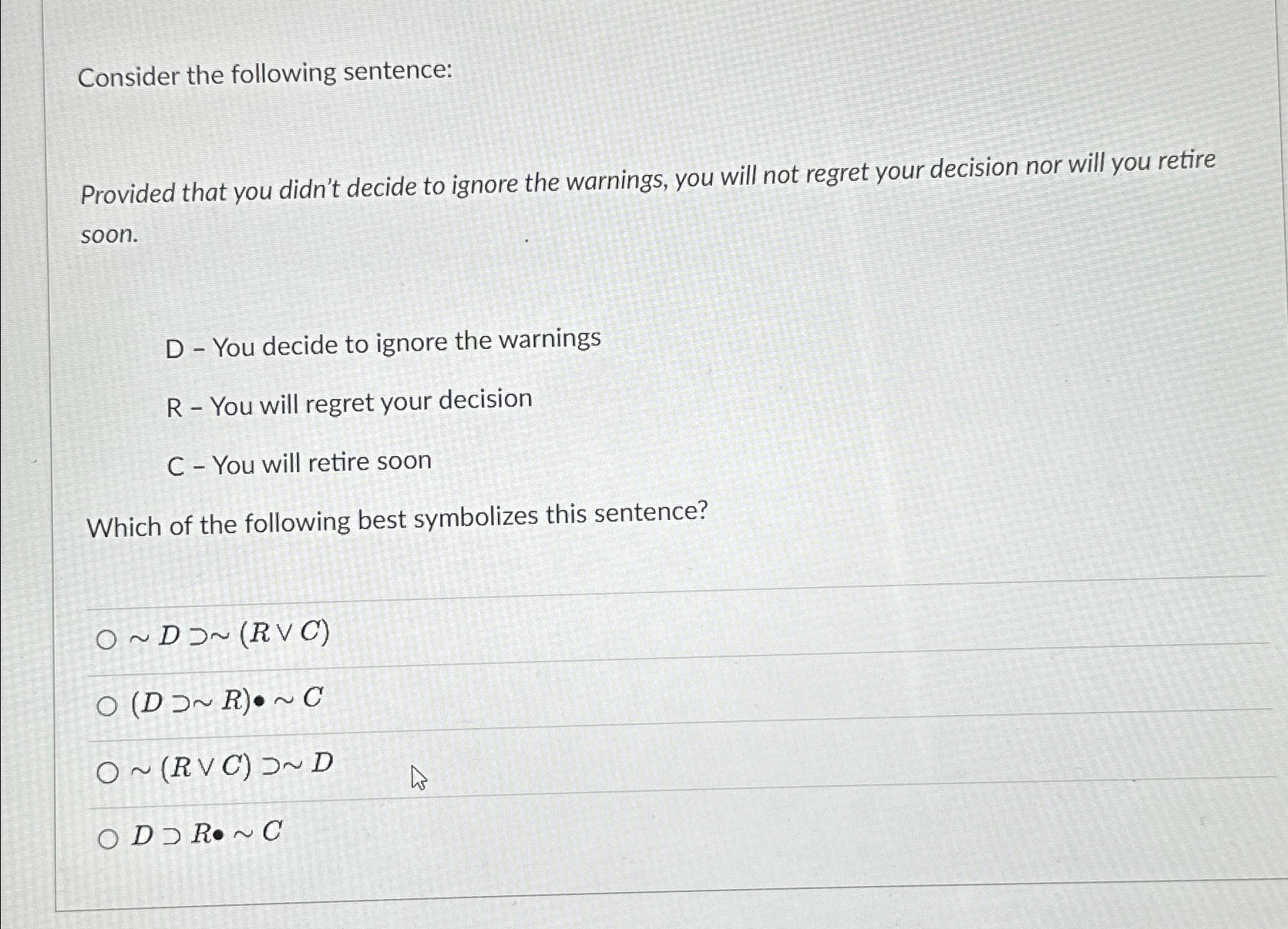 Solved Consider the following sentence:Provided that you | Chegg.com