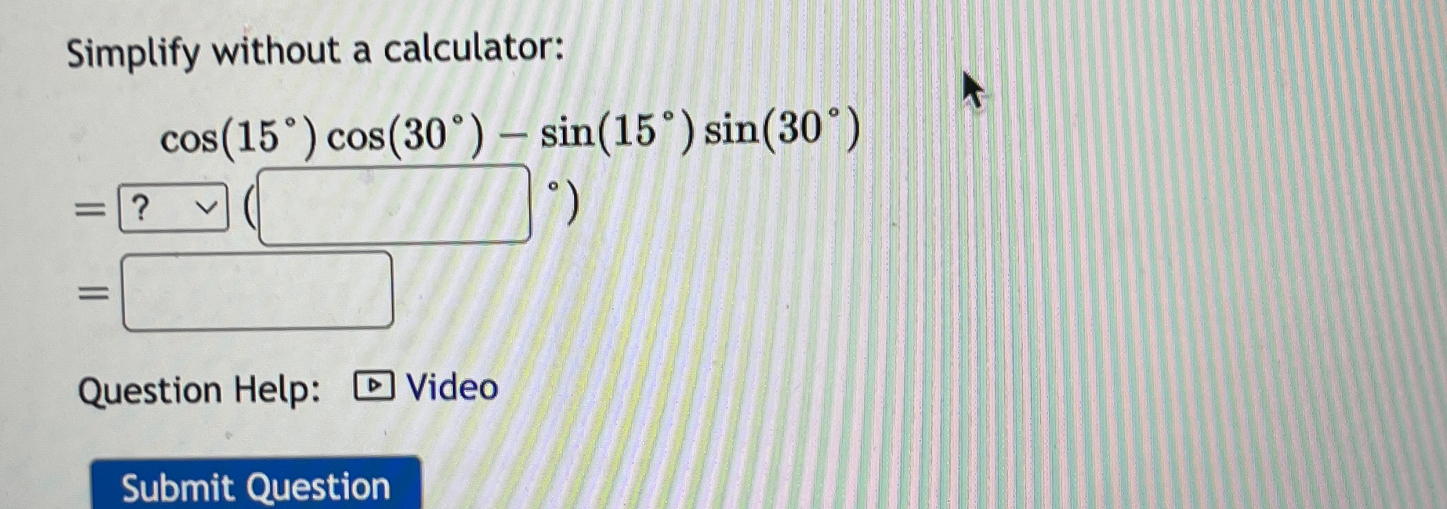 Solved Simplify without a | Chegg.com