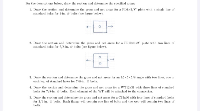 Solved For the descriptions below, draw the section and | Chegg.com