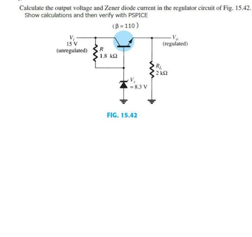 Solved Calculate the output voltage and Zener diode current | Chegg.com