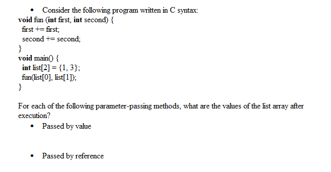 Solved Consider the following program written in C | Chegg.com