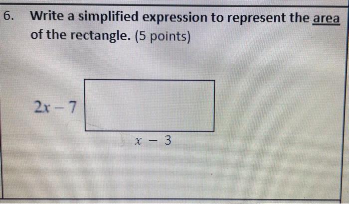 Solved Write a simplified expression to represent the area | Chegg.com