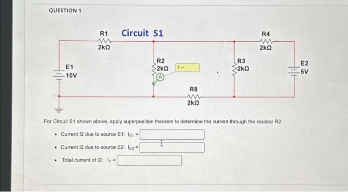 Solved QUESTION 1 For Circuit S1 shown above, apply | Chegg.com