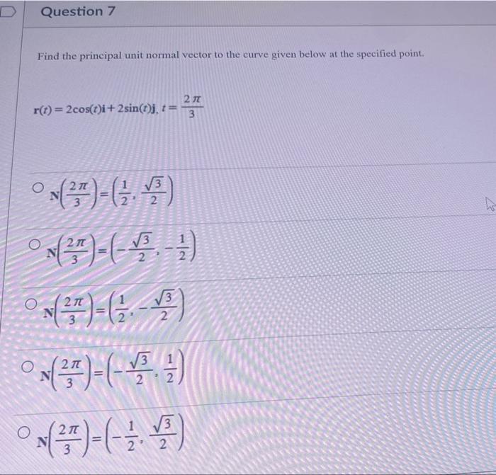 Solved Find the principal unit normal vector to the curve | Chegg.com