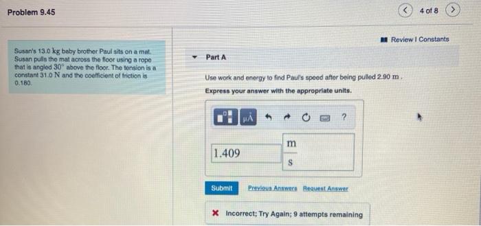 Solved Problem 9.45 4 of 8 A Review Constants Part A Susan's | Chegg.com