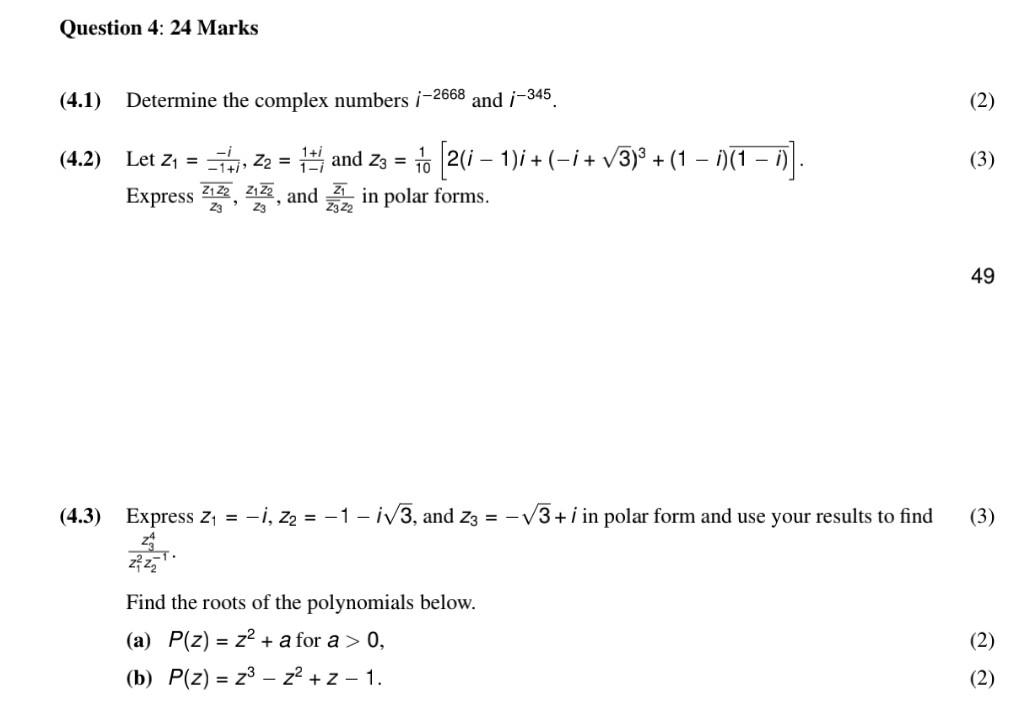 Solved (4.1) Determine the complex numbers i−2668 and i−345. | Chegg.com