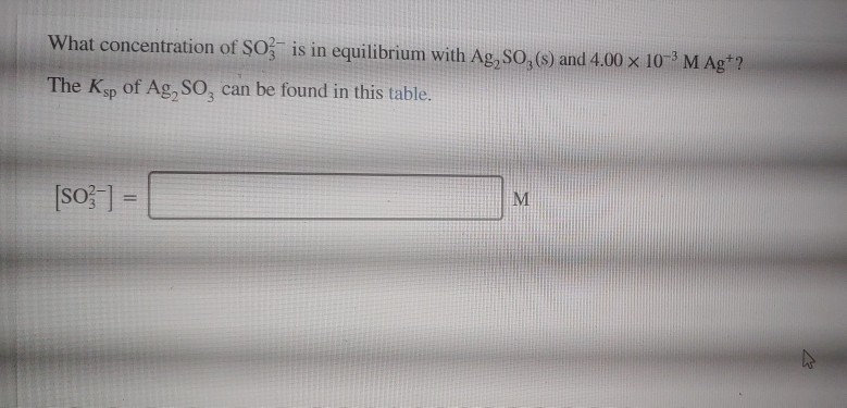 Solved What concentration of SO2−3 is in equilibrium with | Chegg.com
