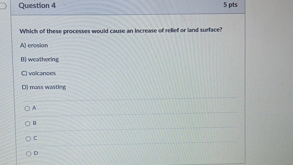Solved Question 45 ptsWhich of these processes would cause | Chegg.com Solved Question 45 ptsWhich of these processes would cause | Chegg.com