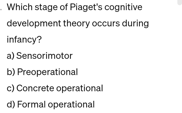 Solved Which stage of Piaget's cognitive development theory | Chegg.com