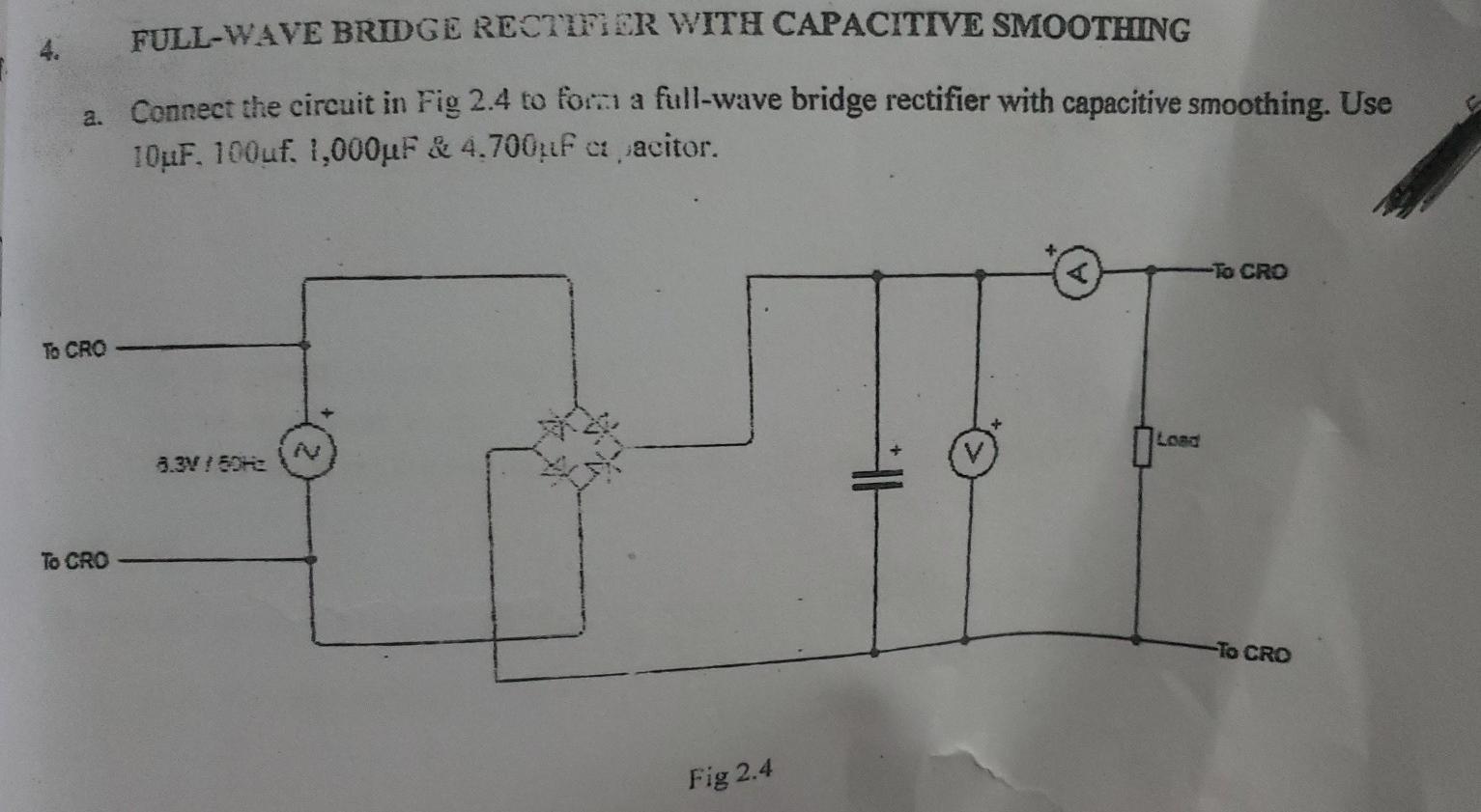 Solved FULL-WAVE BRIDGE RECTIFIER WITH CAPACITIVE SMOOTHING | Chegg.com