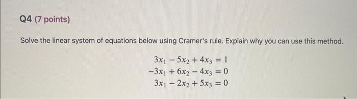 Solved Solve the linear system of equations below using | Chegg.com