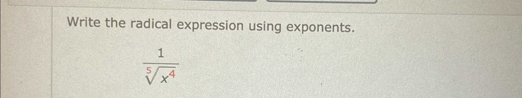 Solved Write the radical expression using exponents.1x45 | Chegg.com