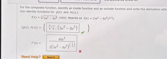 [Solved]: For the composite function, identify an inside fu