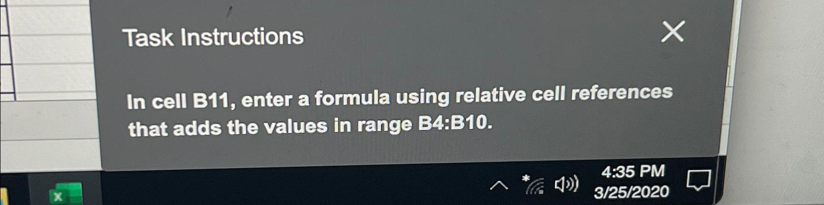 Solved Task InstructionsIn cell B11, ﻿enter a formula using | Chegg.com