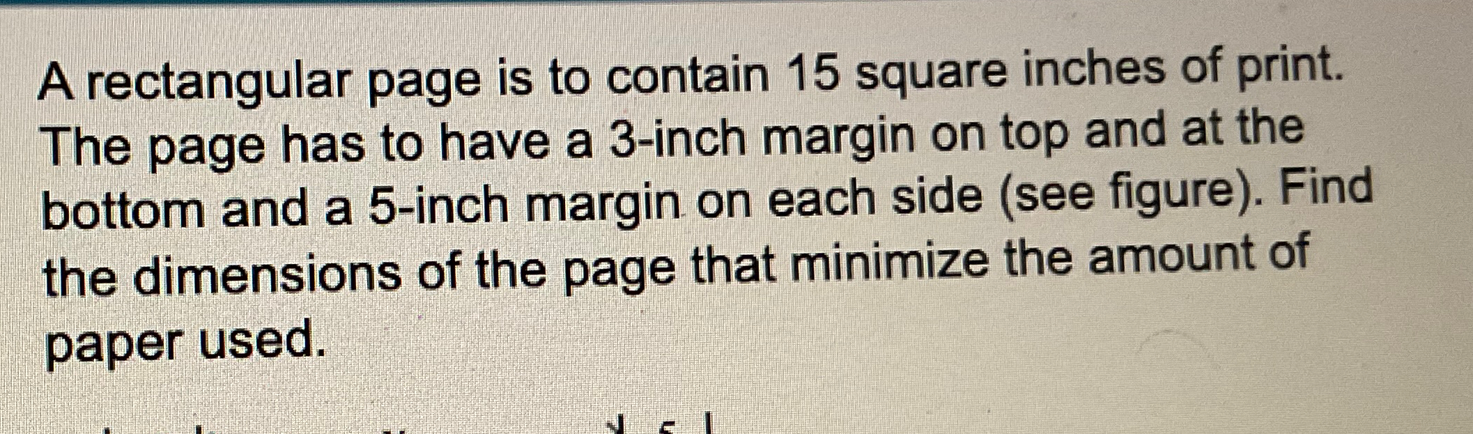 Solved A rectangular page is to contain 15 ﻿square inches of | Chegg.com