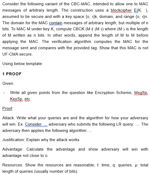 Solved Consider the following variant of the CBC-MAC, | Chegg.com