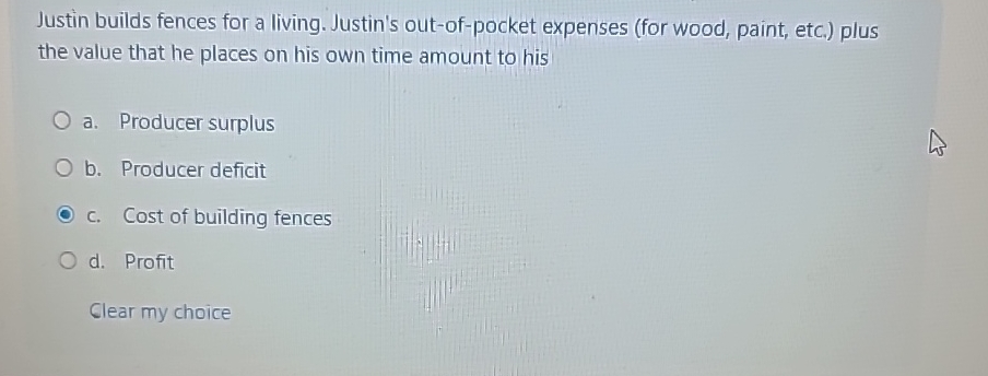 Solved Justin builds fences for a living. Justin's | Chegg.com