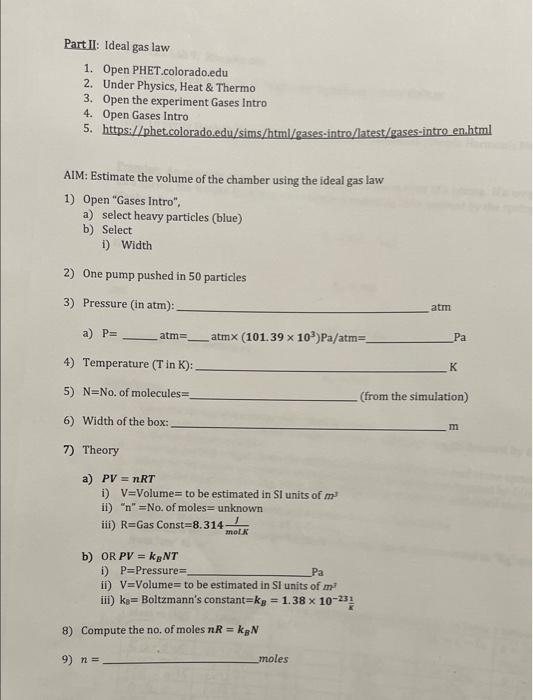 Solved Part II: Ideal gas law 1. Open PHET.colorado.edu 2. | Chegg.com