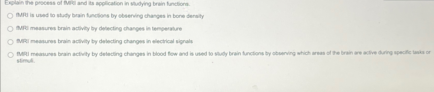 Solved Explain the process of MRI and its application in | Chegg.com