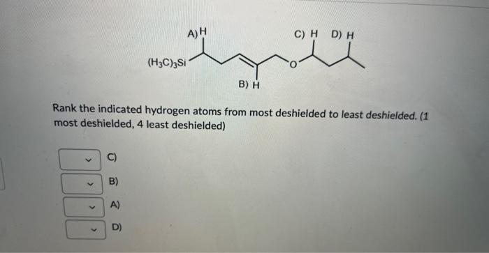 Solved Rank the indicated hydrogen atoms from most | Chegg.com