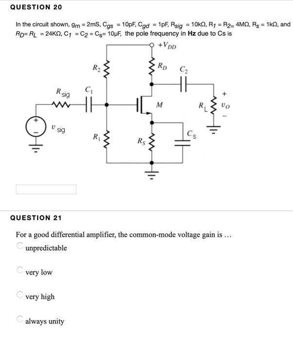 Solved Question 16 For The Differential Amplifier Shown