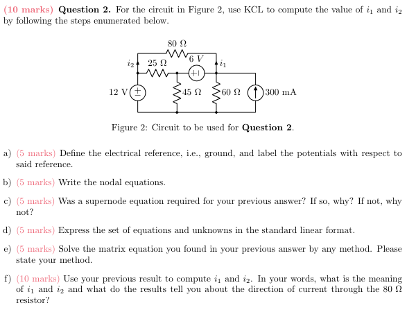 Solved (10 marks) Question 2. For the circuit in Figure | Chegg.com Solved (10 marks) Question 2. For the circuit in Figure | Chegg.com