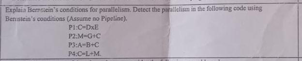 Solved Explaia Bernstein's conditions for parallelism. | Chegg.com