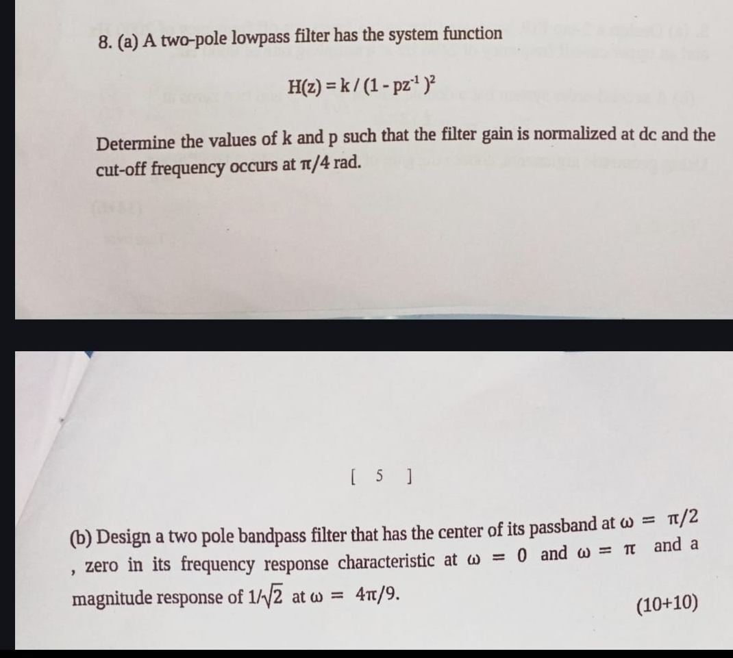 Solved (a) ﻿A two-pole lowpass filter has the system | Chegg.com