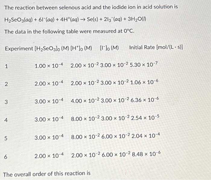 Solved The reaction between selenous acid and the iodide ion | Chegg.com