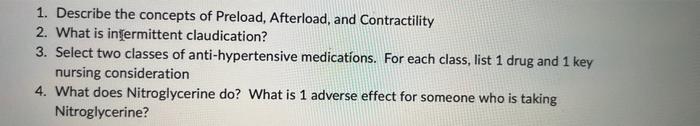 Solved 1. Describe the concepts of Preload, Afterload, and | Chegg.com