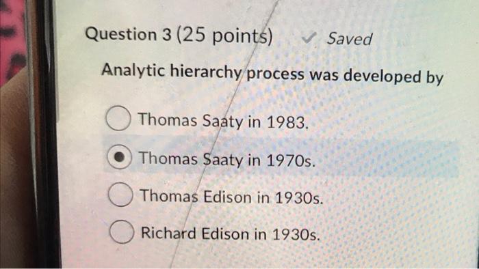 Solved In analytic hierarchy process method, if A in twice | Chegg.com