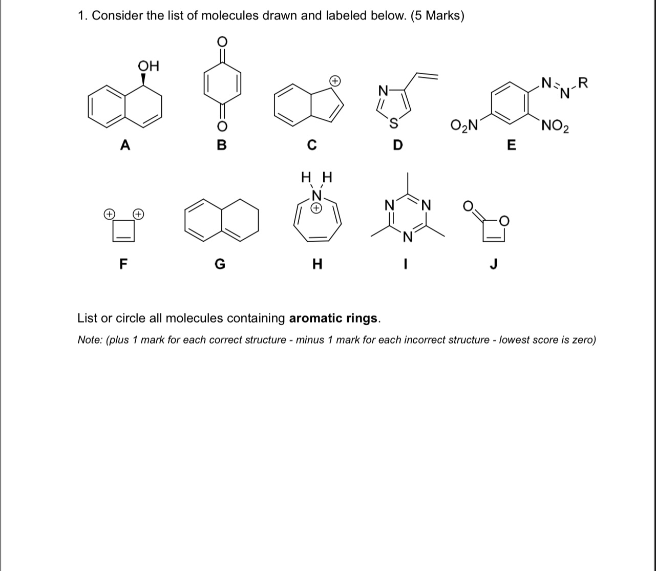 Solved Consider the list of molecules drawn and labeled | Chegg.com