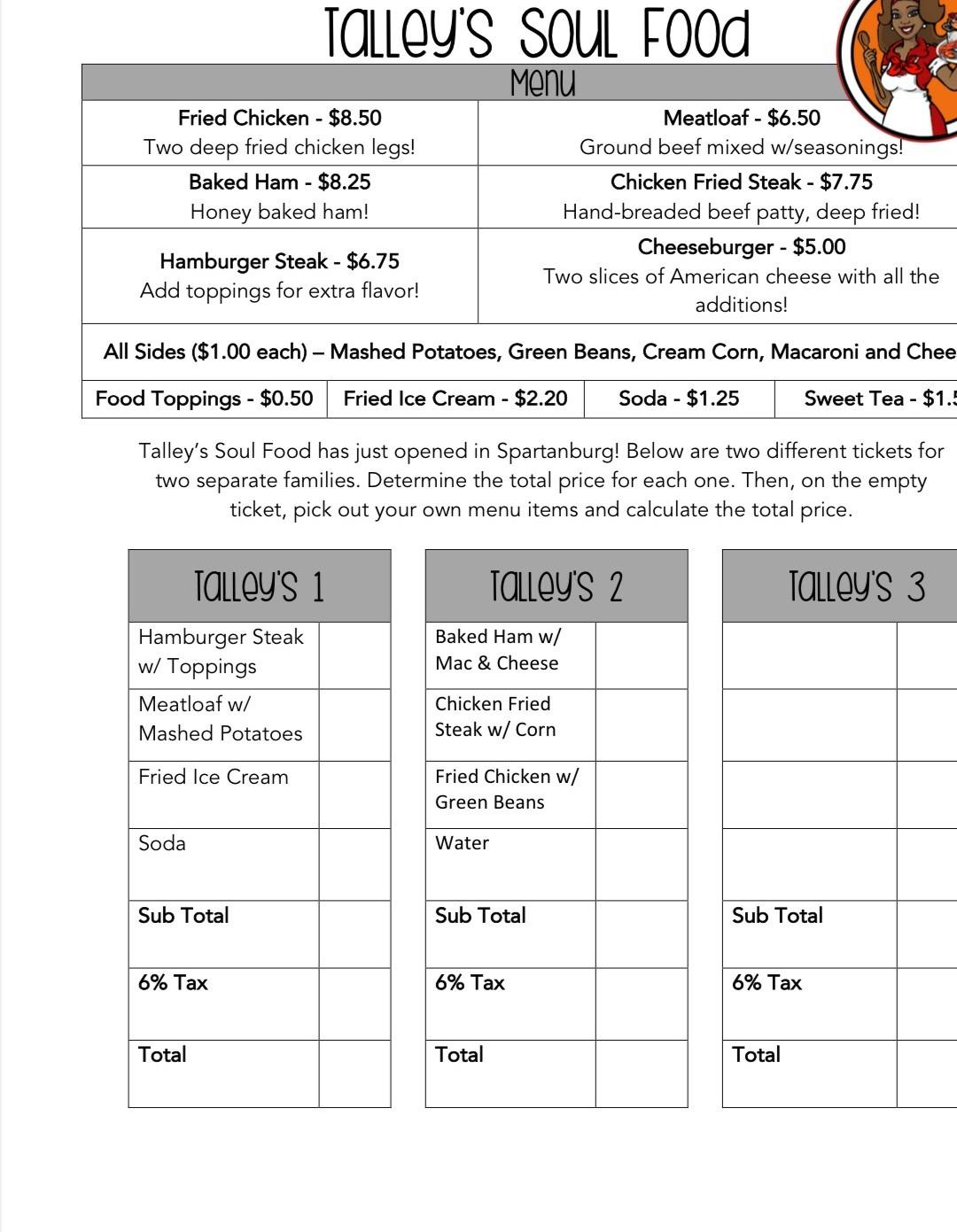 Solved Talley's Soul Food has just opened in Spartanburg! | Chegg.com