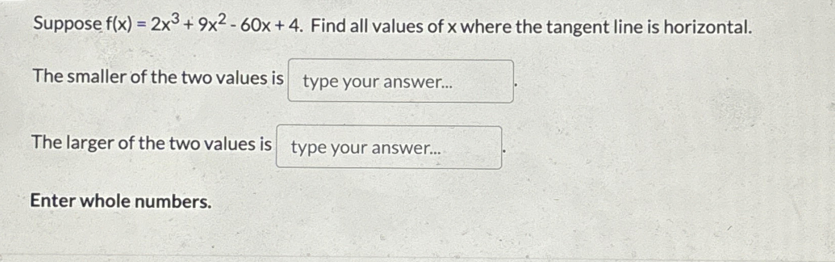 Solved Suppose f(x)=2x3+9x2-60x+4. ﻿Find all values of x | Chegg.com