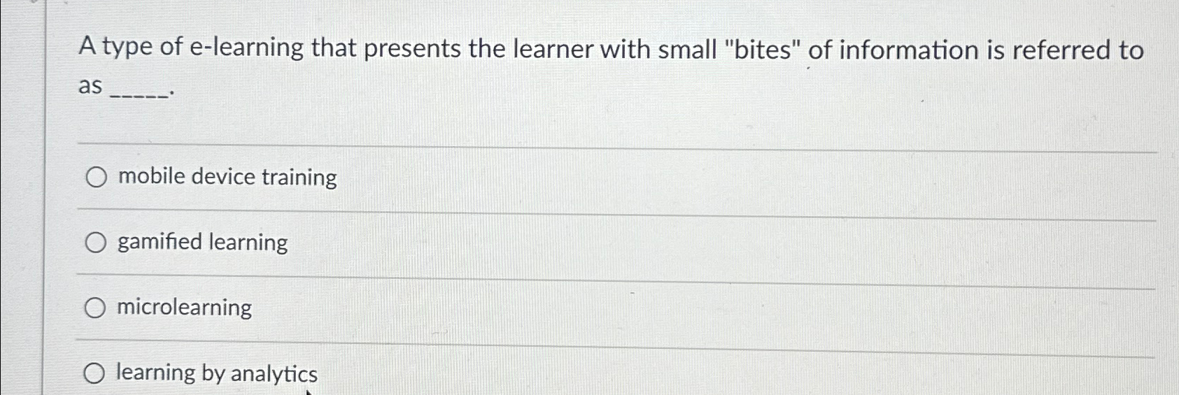 Solved A type of e-learning that presents the learner with | Chegg.com