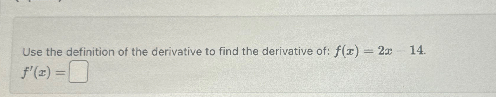 Solved Use the definition of the derivative to find the | Chegg.com