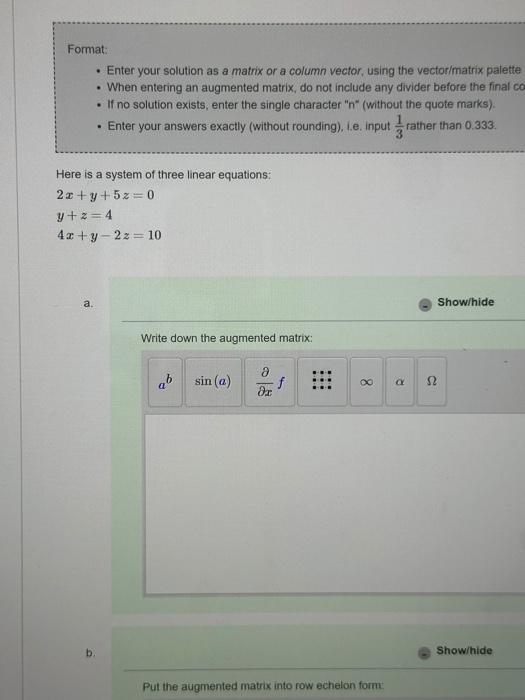Solved Format: - Enter your solution as a matrix or a column | Chegg.com