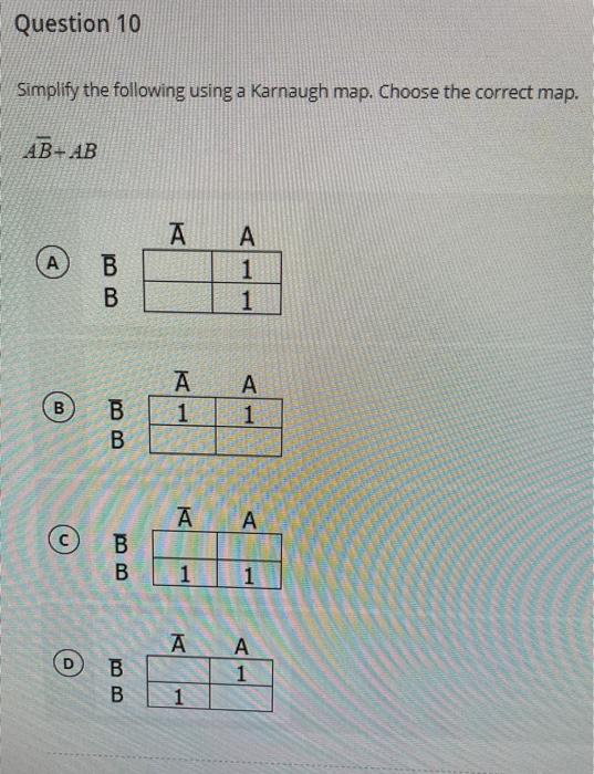 Solved Simplify the following using a Karnaugh map. Choose | Chegg.com