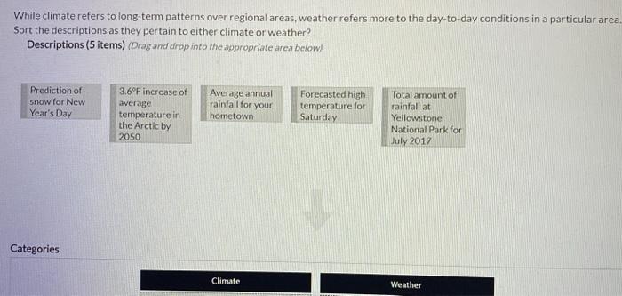 Solved While climate refers to long-term patterns over | Chegg.com