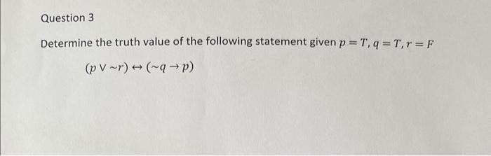 Solved Determine the truth value of the following statement | Chegg.com