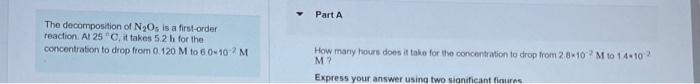 Solved The decomposition of N2O4 is a first-order reaction. | Chegg.com
