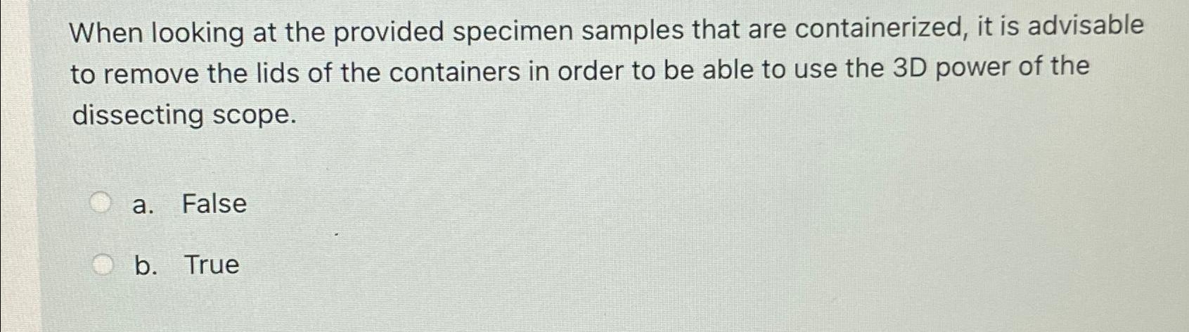 Solved When looking at the provided specimen samples that | Chegg.com